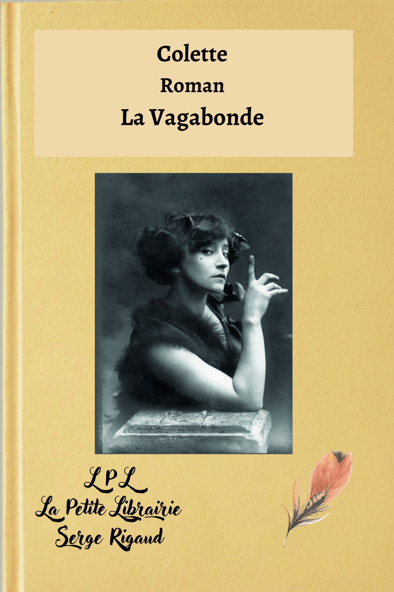 La Vagabonde, Roman de Colette – LPL La Petite Librairie